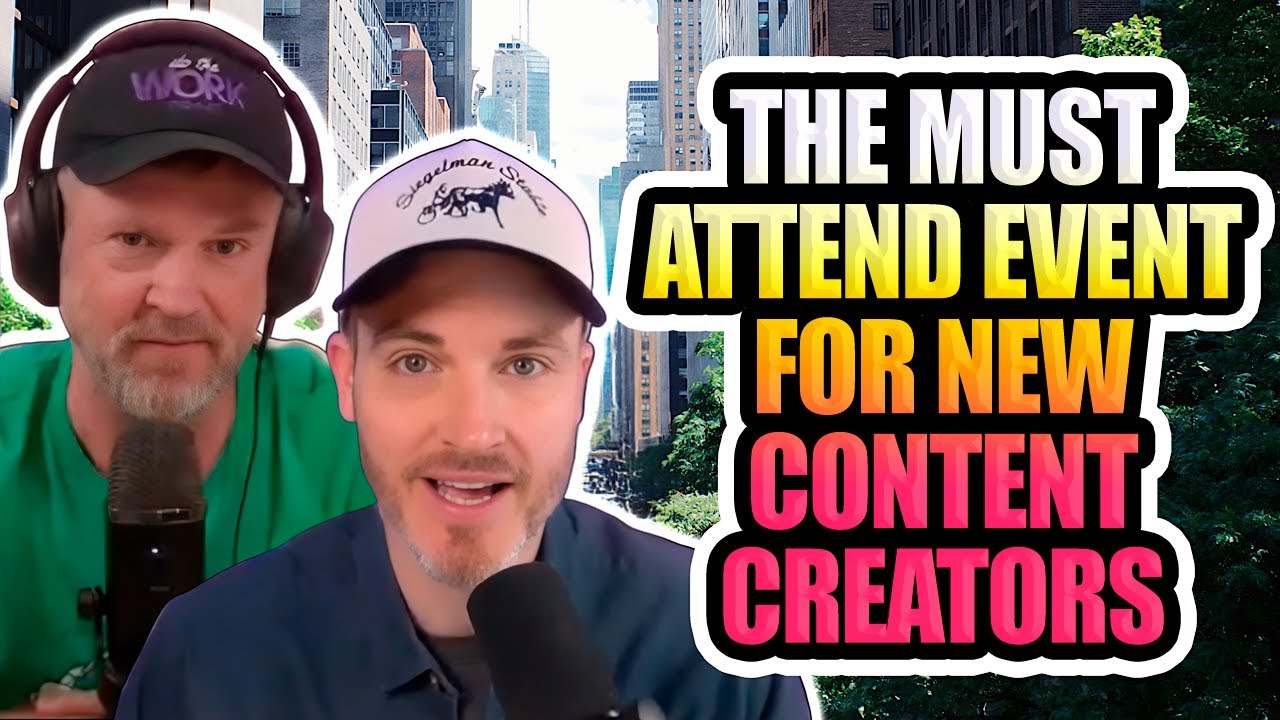 The Must Attend Event for New Content Creators - YouTube