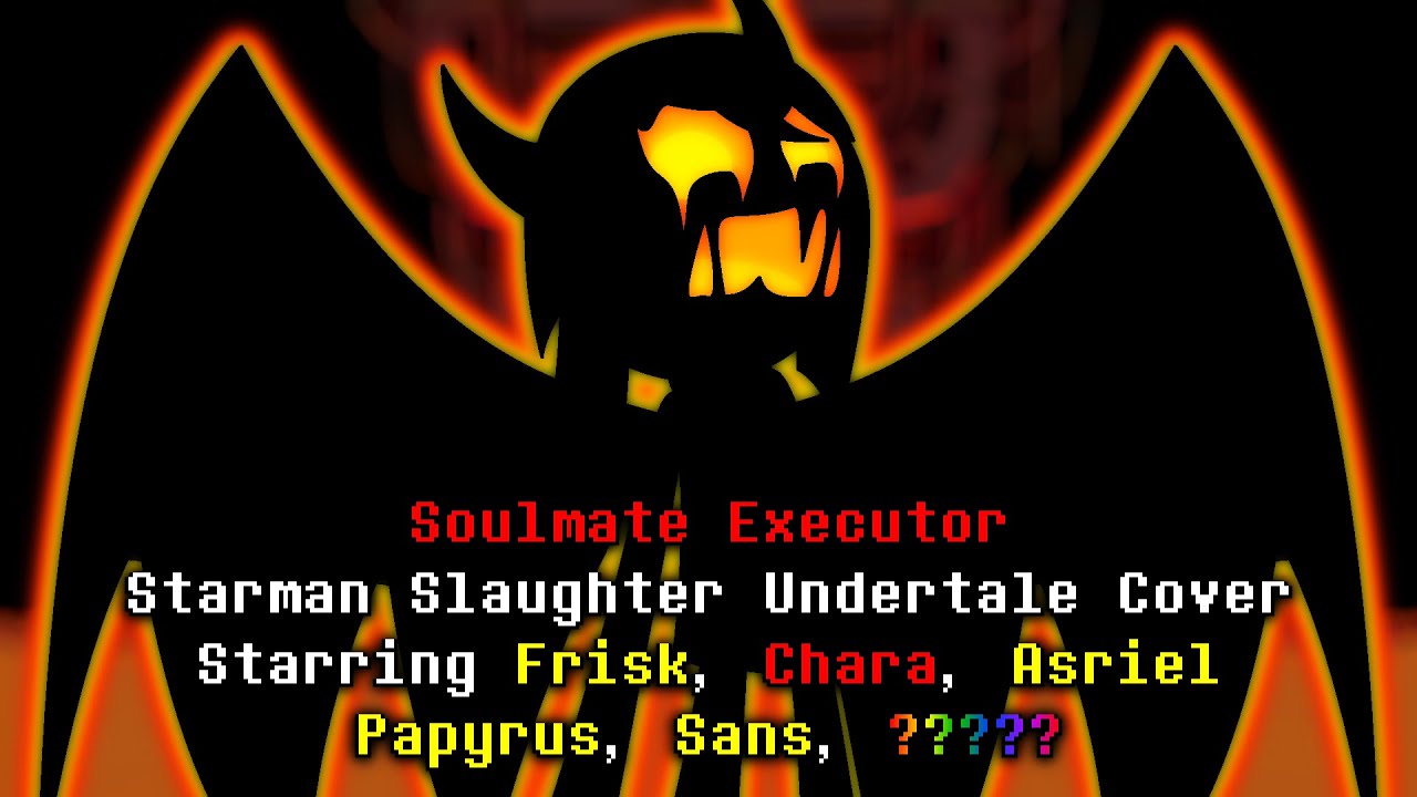 FNF | Soulmate Executor | Starman Slaughter Undertale cover - YouTube