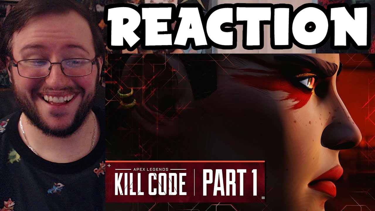 Gor's "Apex Legends" Kill Code Part 1 REACTION - YouTube