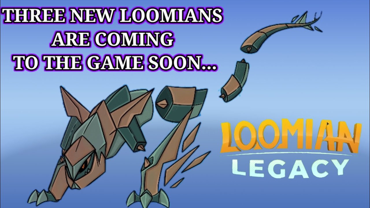 THREE NEW LOOMIANS ARE COMING TO THE GAME SOON....(Loomian Legacy ...