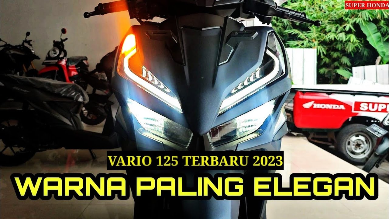 VARIO 125 2023 WARNA MATTE BLUE PALING ELEGAN JUGA SPORTY - YouTube
