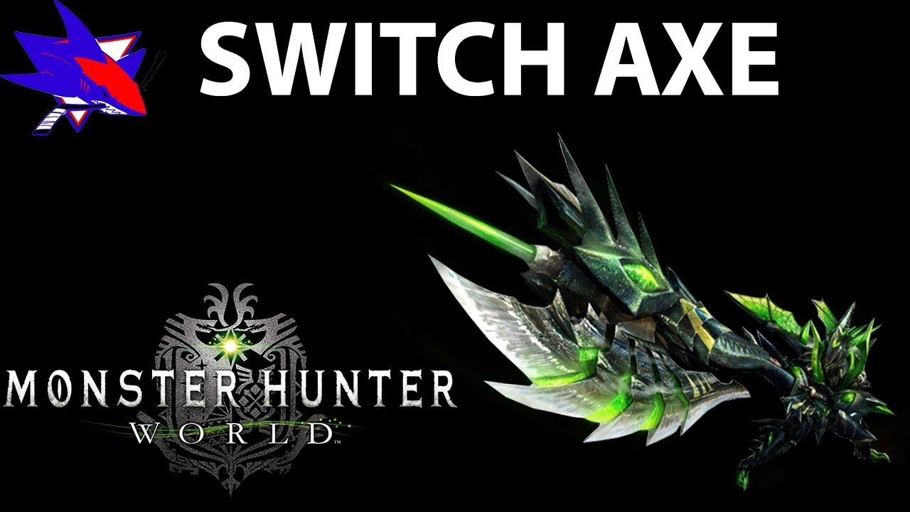 Monster Hunter World Switch Axe Tutorial - RBS - YouTube