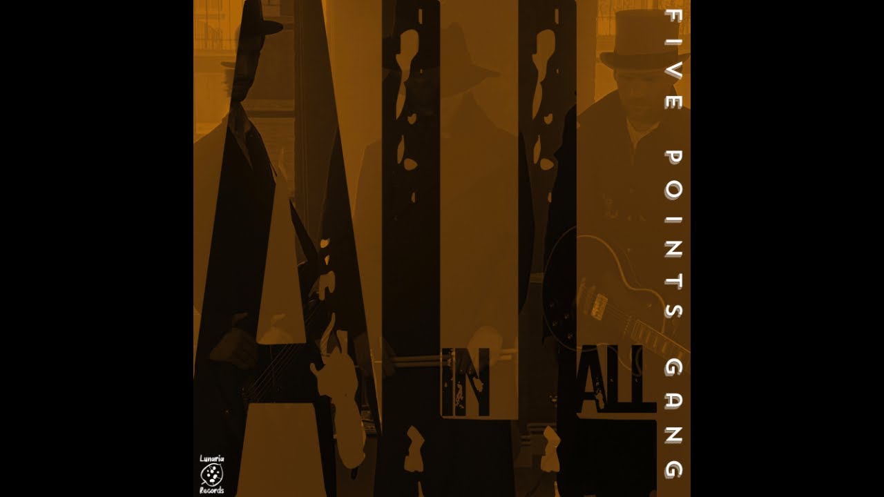 Five Points Gang - All In All - Single 2021 - YouTube