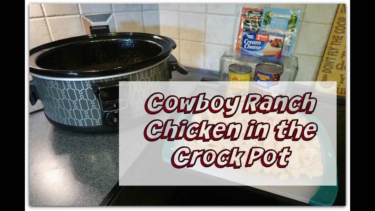 COWBOY RANCH CHICKEN IN THE CROCK POT RECIPE - YouTube