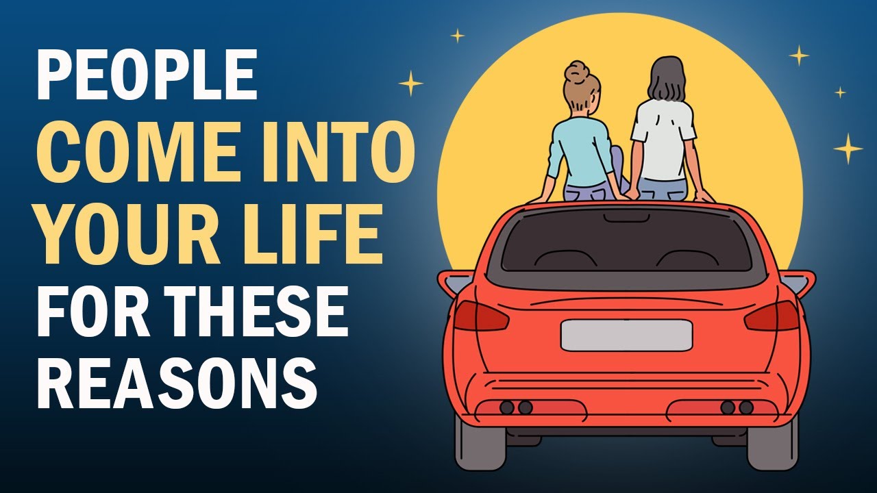 6 Reasons Why People Come Into Your Life - YouTube