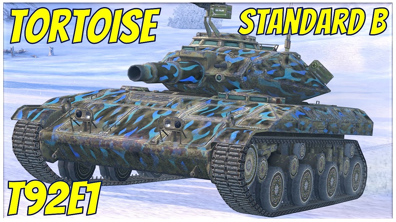 T92E1, Standard B & Tortoise WoT Blitz - YouTube