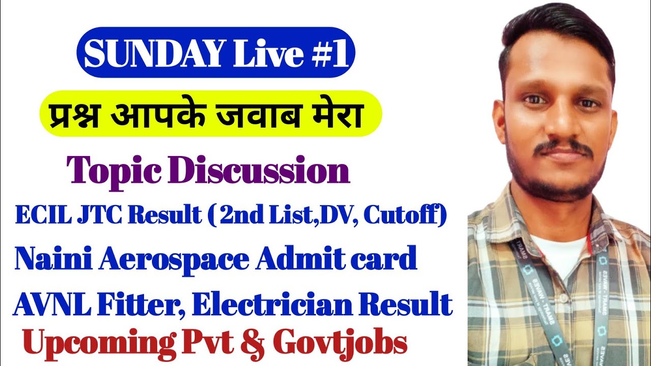 Job tak is live! Sunday Live QNA | Topics Discussion ECIL JTC Grade 2 ...