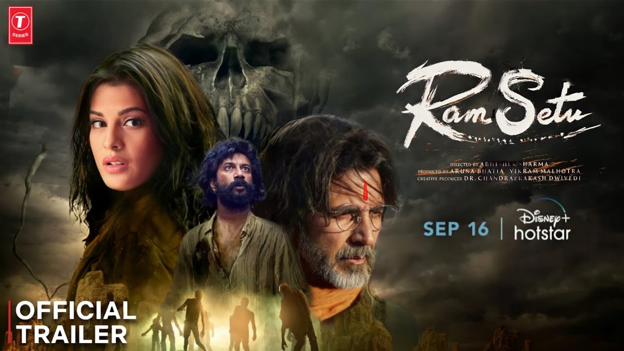 Ram Setu : Myth or Real Official Trailer | Akshay Kumar | Jacqueline ...