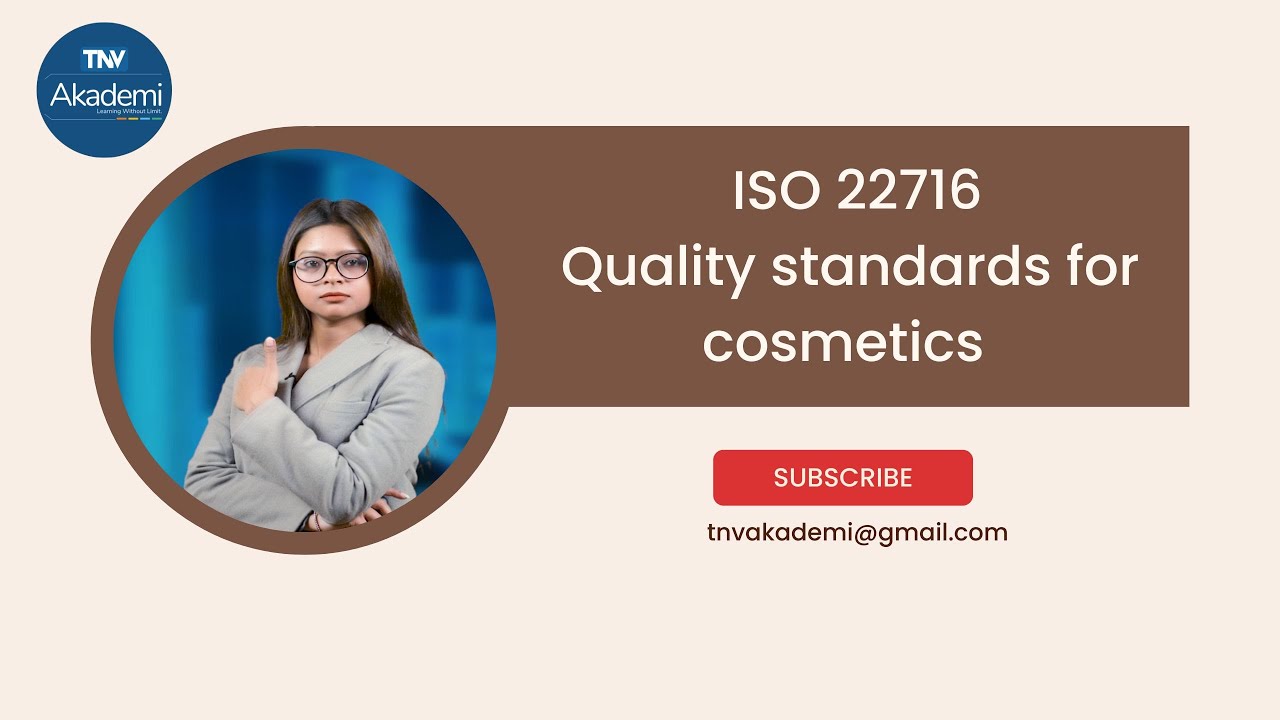 ISO 22716- Good Manufacturing Practices For Cosmetic Industry - YouTube