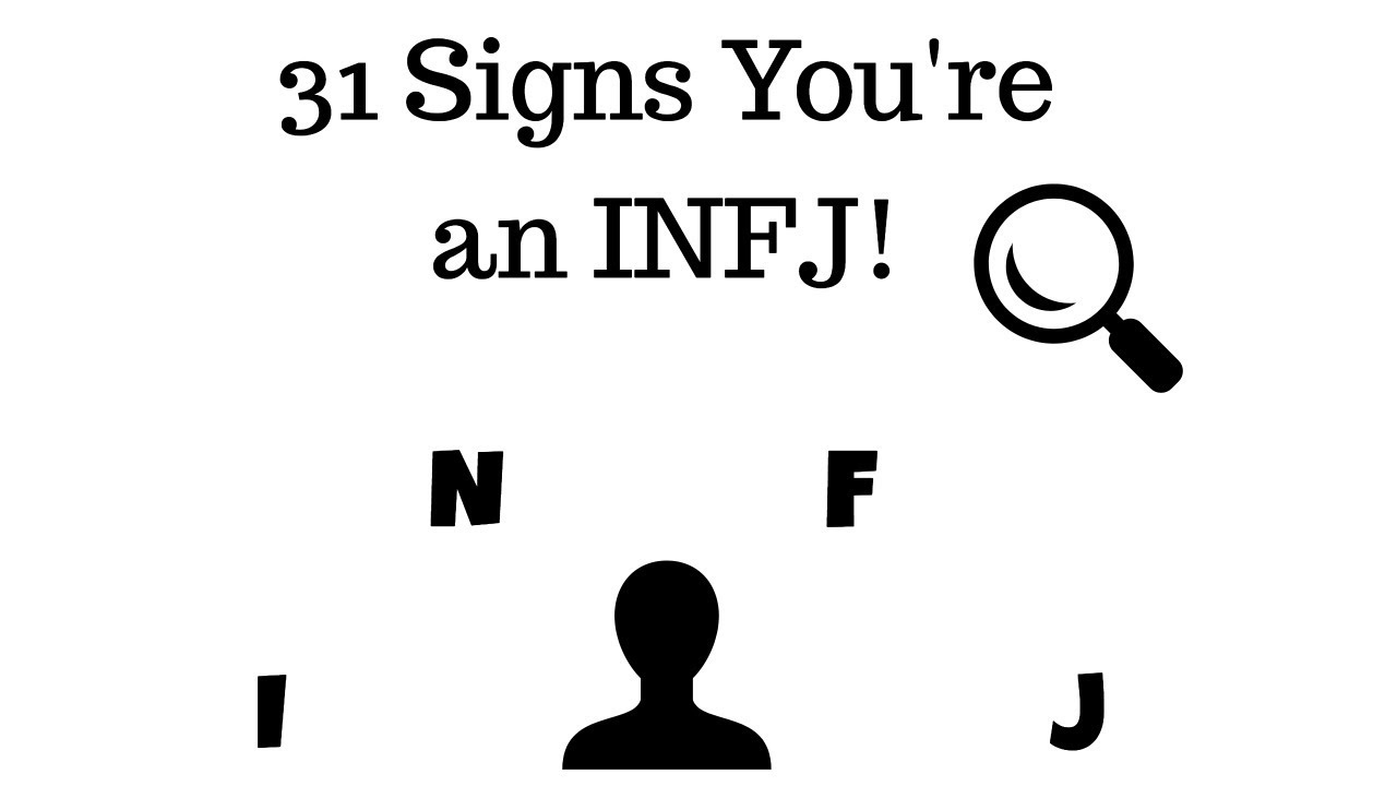 31 Signs You're an INFJ - YouTube