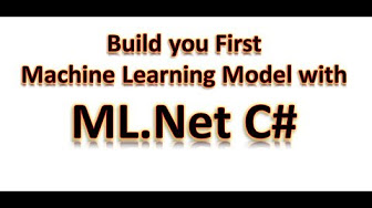 Machine Learning Tutorial with ML.NET - YouTube