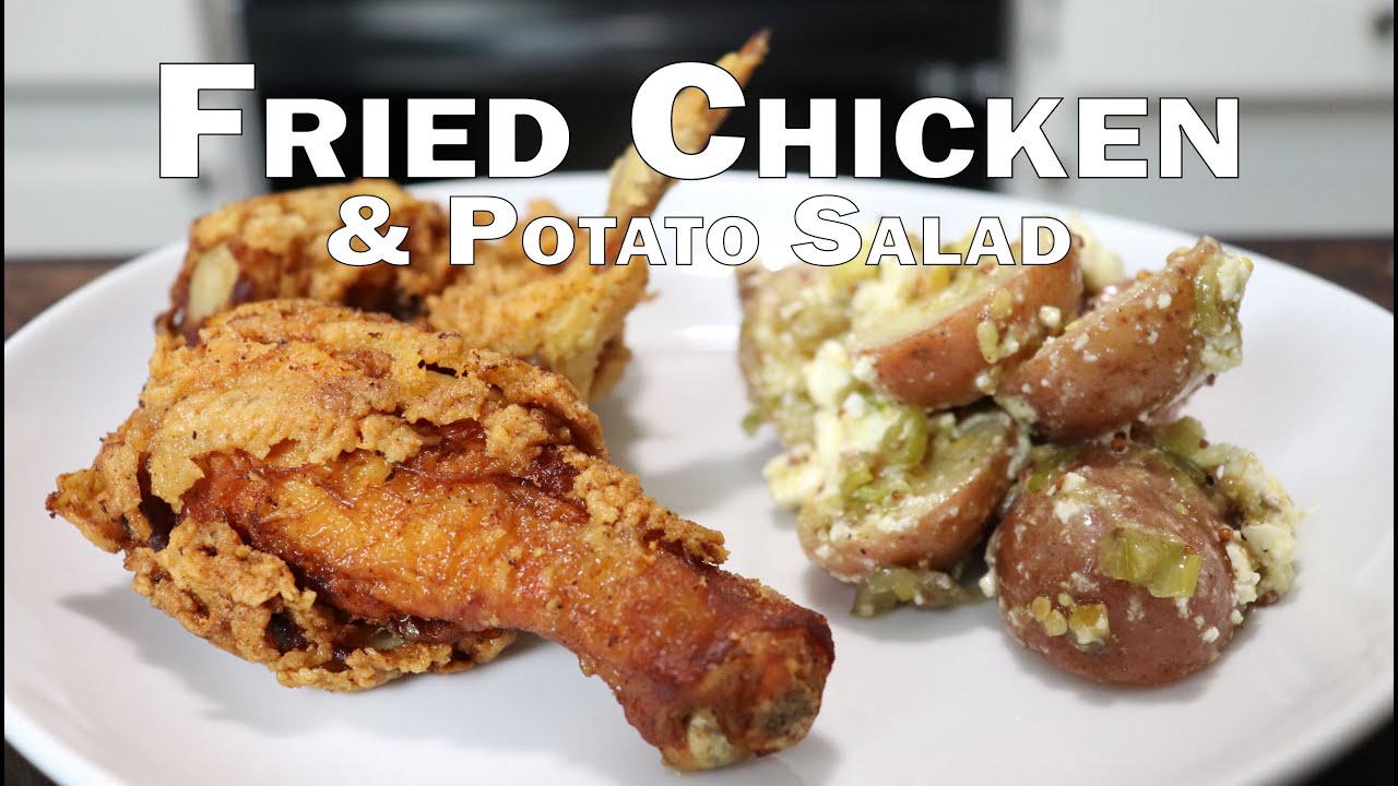 Fried Chicken and Potato Salad - YouTube