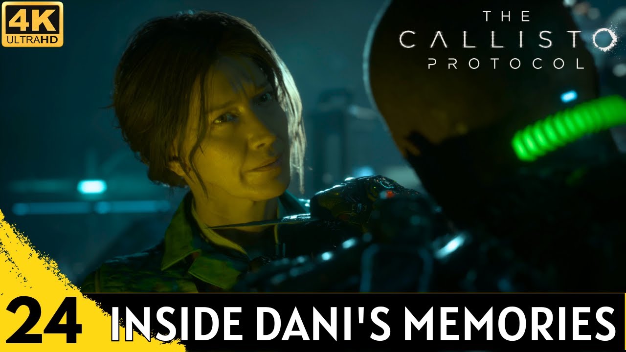 The Callisto Protocol Gameplay Part 24 - Inside Dani's Memories [4K ...