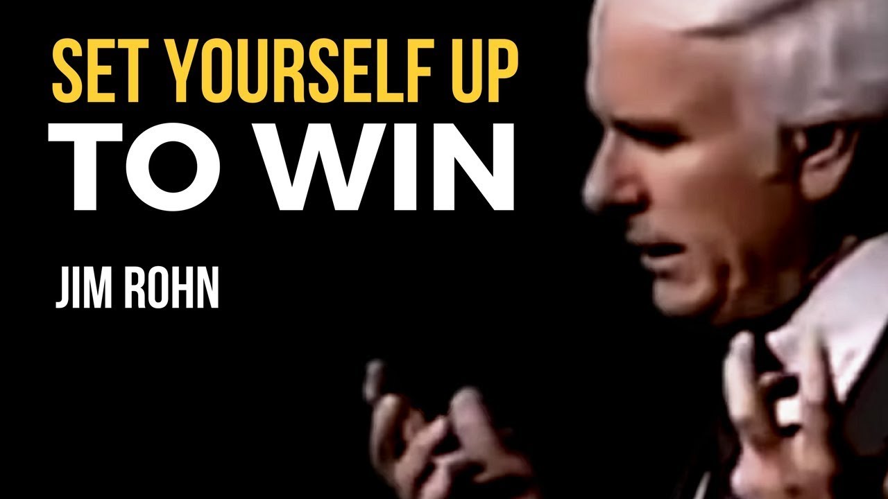 Jim Rohn: Set Yourself Up to Win (jim rohn motivation) - YouTube