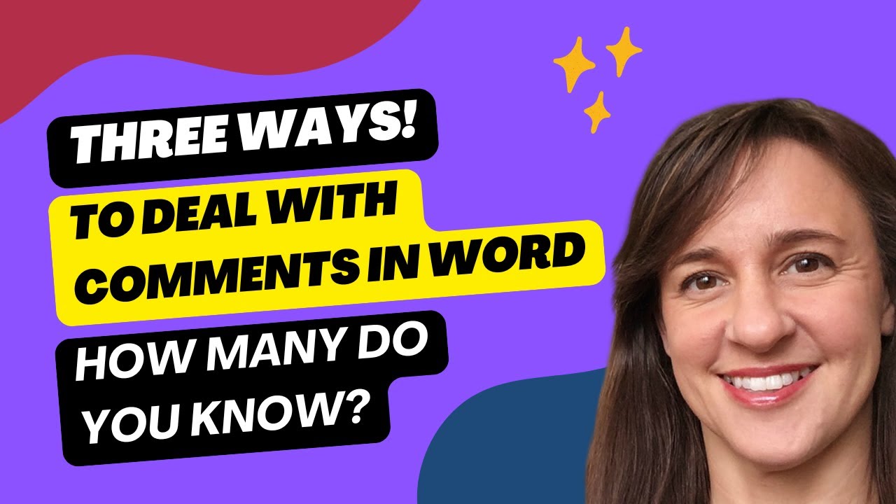 THREE WAYS to deal with COMMENTS in Word #WritingCommunity # ...