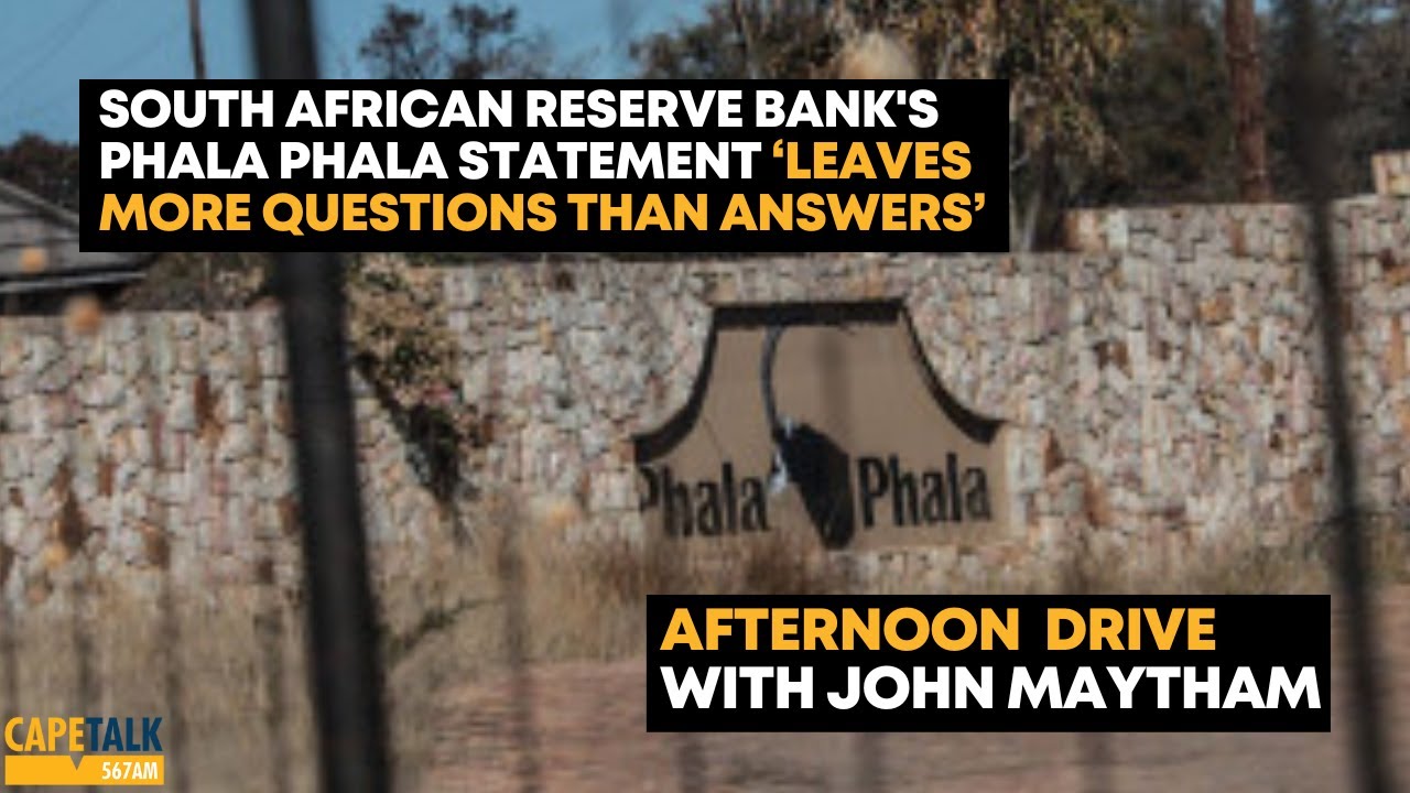 SARB Phala Phala statement ‘leaves more questions than answers ...