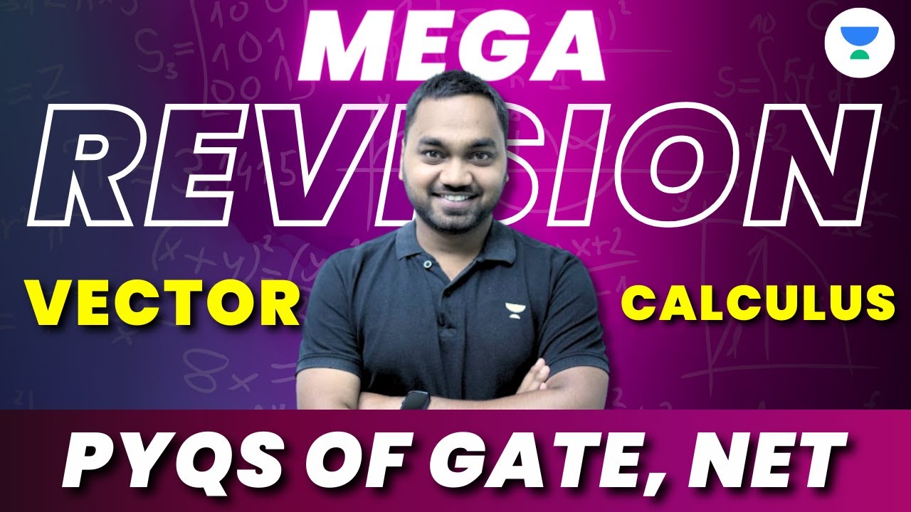 Vector Calculus Mega Revision Pyqs Of Gate And Csir Net Amit Ranjan