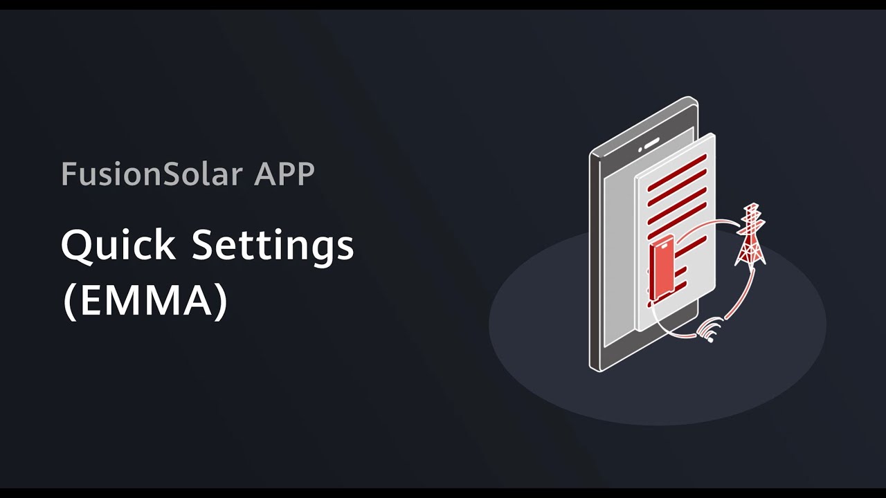 FusionSolar APP Quick Settings (EMMA) - YouTube