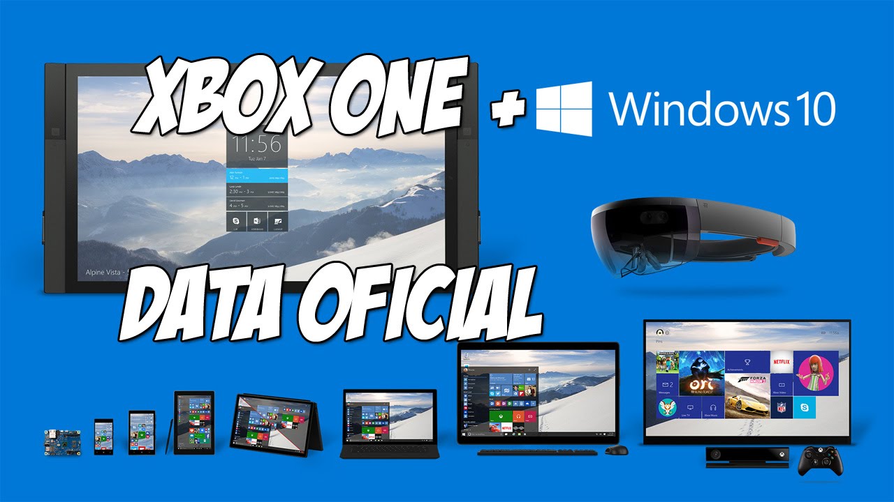 XBOX ONE - ATUALIZAÇÃO WINDOWS 10 ( DATA OFICIAL ) - YouTube