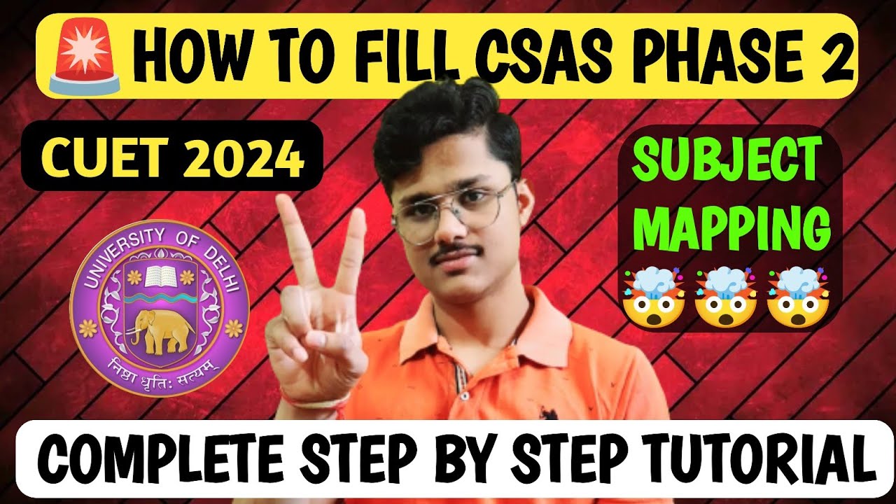 HOW TO FILL CSAS PHASE 2 DELHI UNIVERSITY 🥳| DELHI UNIVERSITY CSAS ...