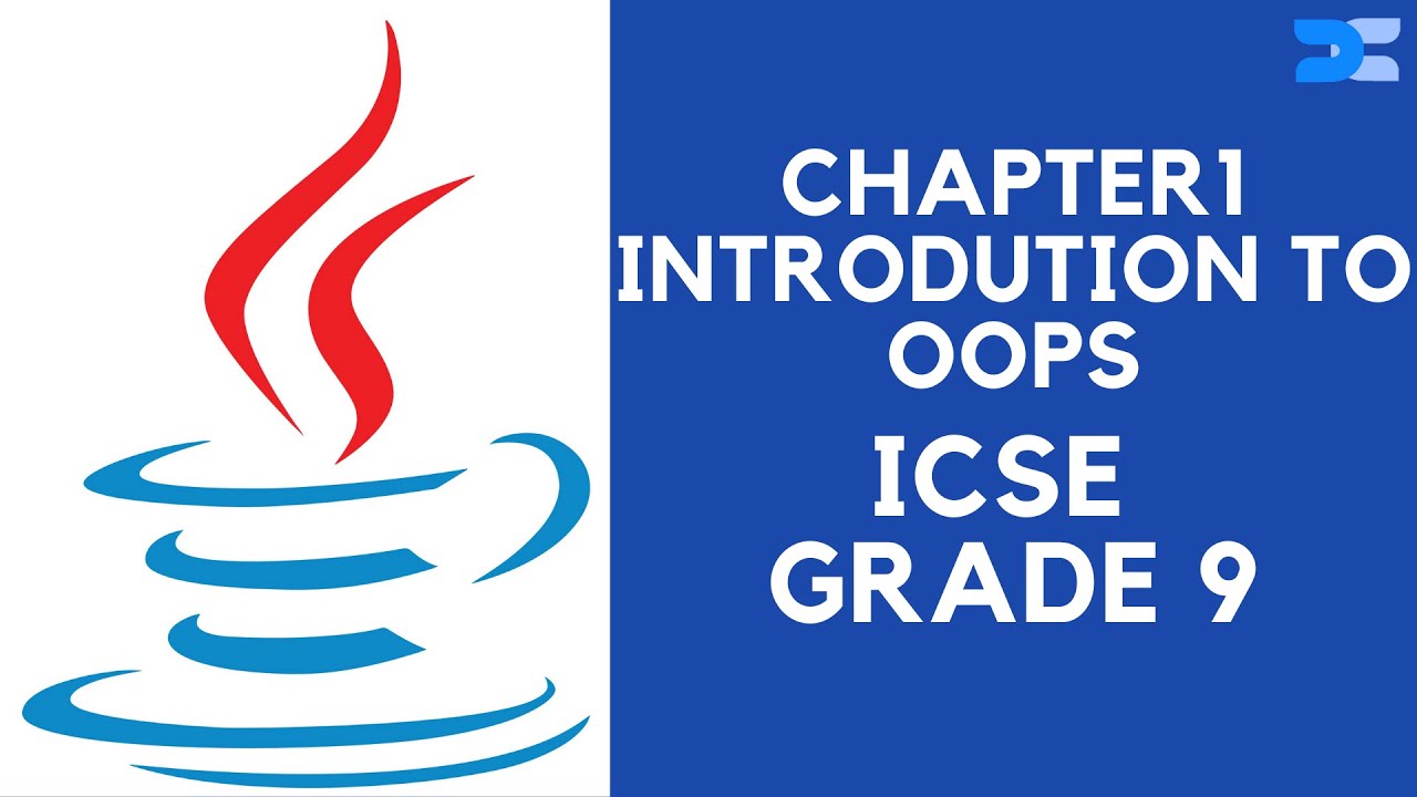 Ch1: Introduction To OOPs | ICSE | Grade 9 - YouTube