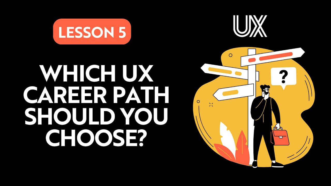 The Various UX Designer Paths - Lesson 5 UXD From Scratch! - YouTube