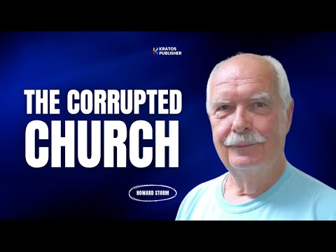 THE CORRUPTED CHURCH! - YouTube