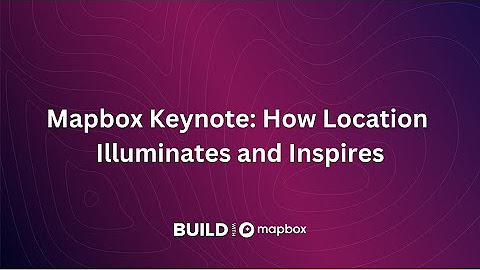 BUILD with Mapbox - Winter Release 2022 (all sessions) - YouTube