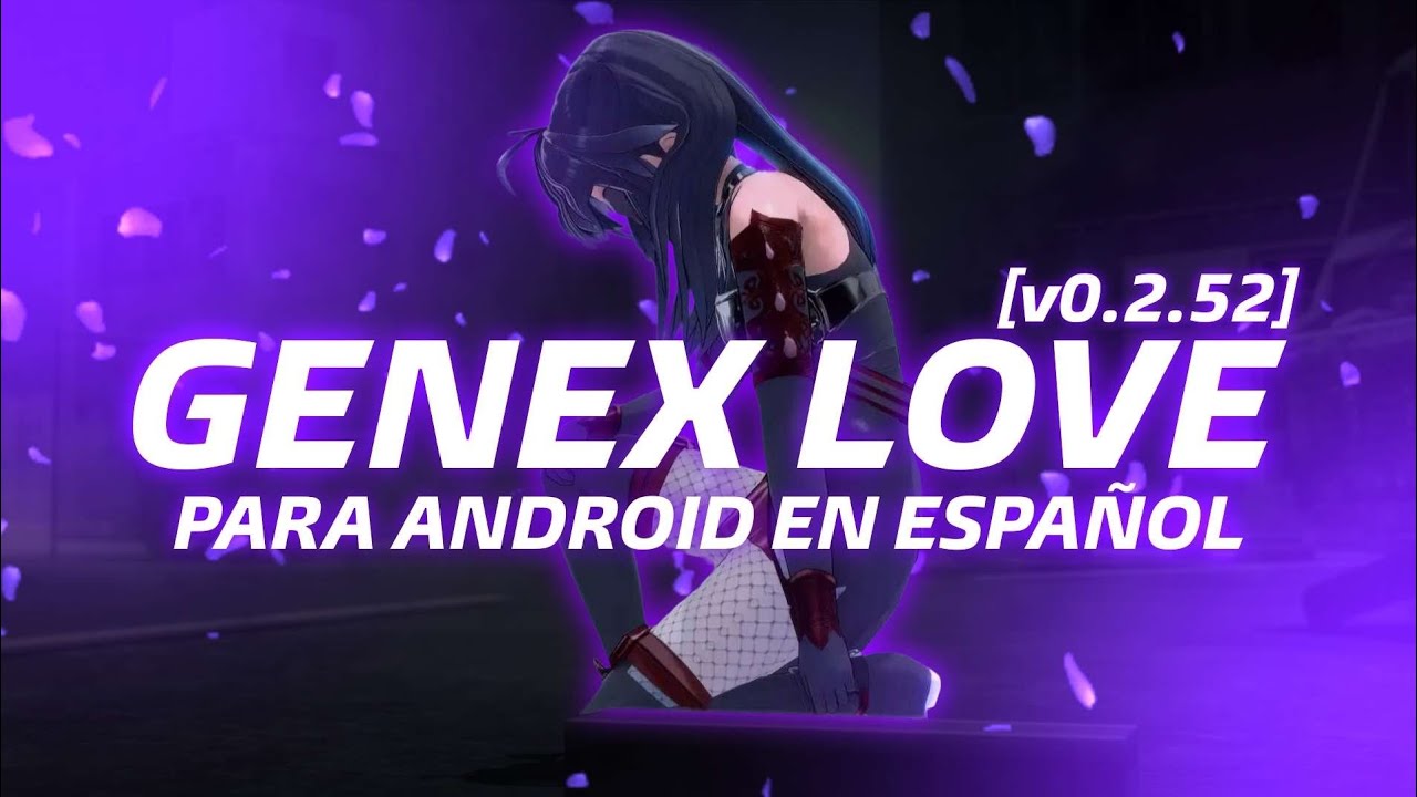 Genex Love [v0.2.52] Para Android En Español - YouTube