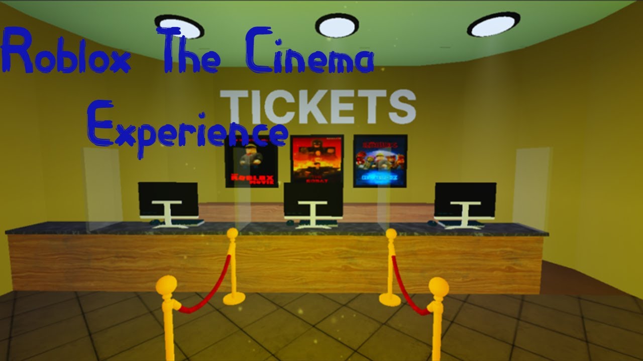 Roblox Gameplay | The Cinema Experience - YouTube