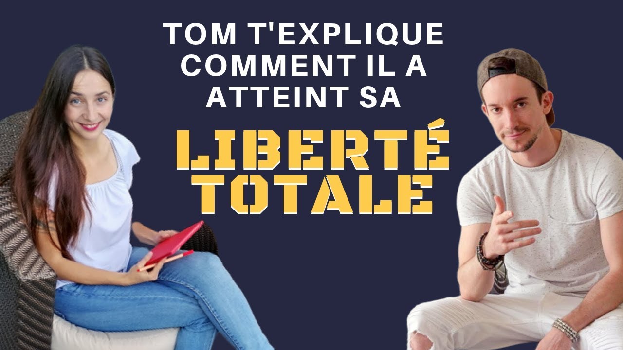 Comment TOM XAVIER EST DEVENU LIBRE ET RICHE (et comment tu peux faire pareil) - YouTube