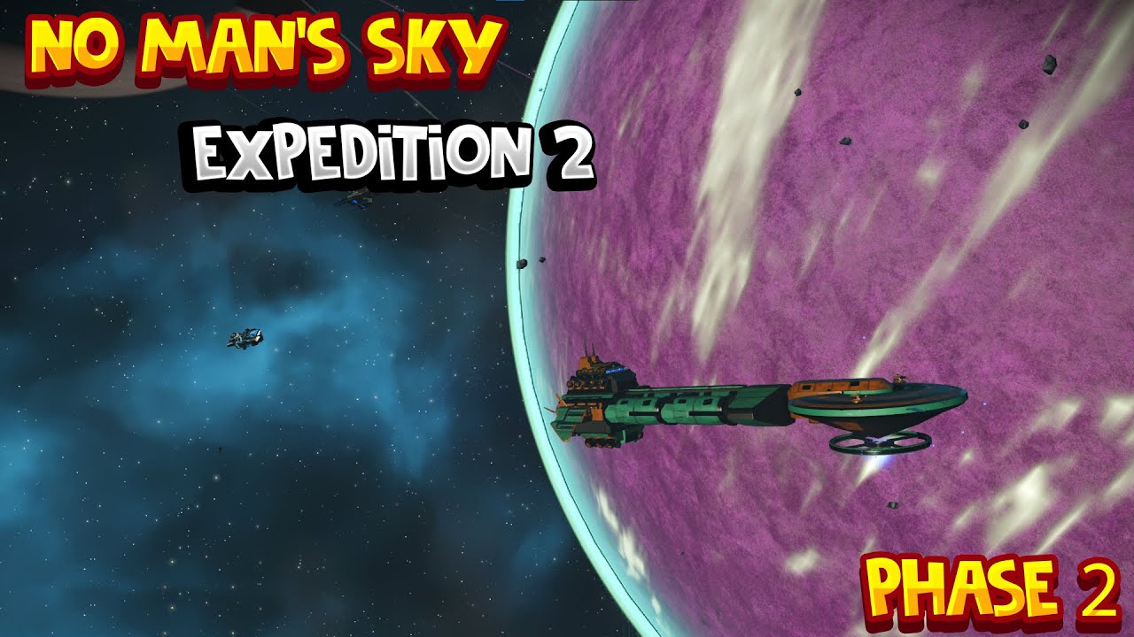 No man's sky expedition 2 phase 2 | البعثة 2 المرحلة 2 - YouTube