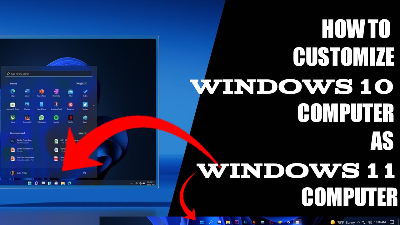 How to customize Windows 10 computer as Windows 11| ["WINDOWS 10 TO ...