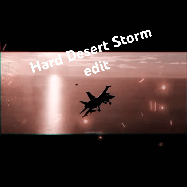 Desert Storm Edit - YouTube