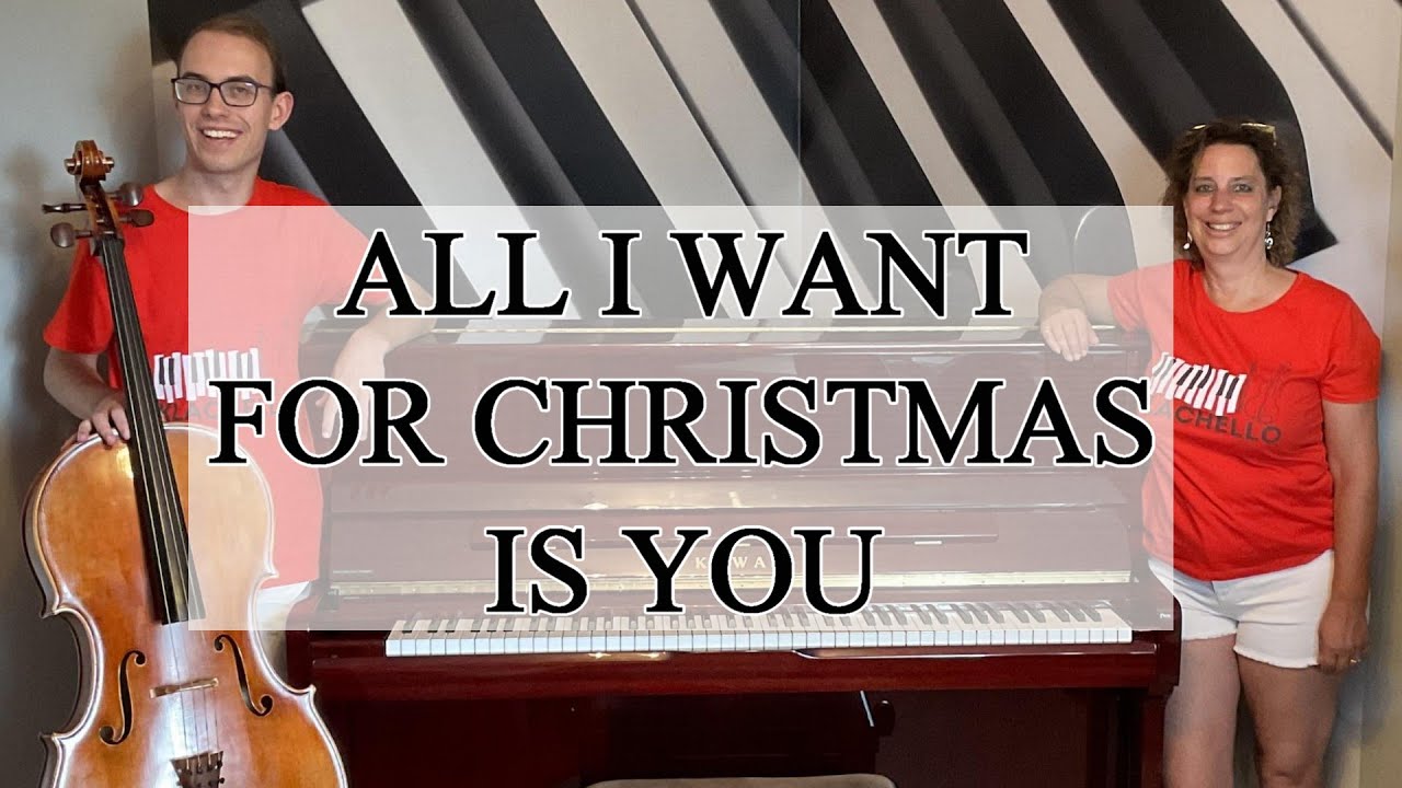 All I Want For Christmas Is You - Mariah Carey | Cello & Piano Cover by ...