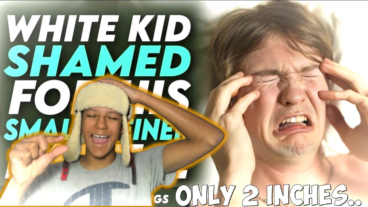 Reacting To WHITE KID SHAMED FOR HIS SMALL WEINER (PART 2)!!! - YouTube