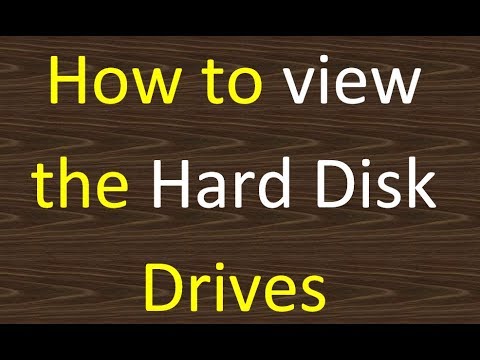 How to view the Hard Disk Drives - YouTube