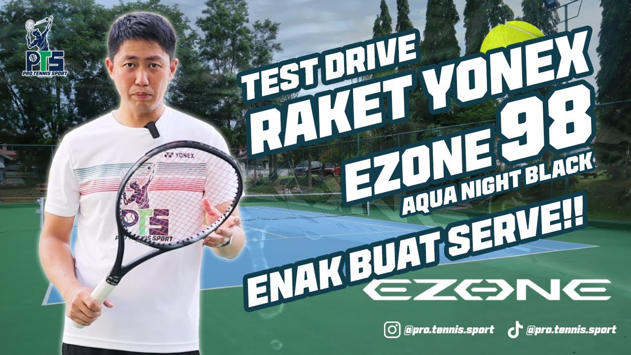 [TEST DRIVE] Raketnya STABIL, Enak Buat SERVE! RAKET TENNIS YENOX EZONE ...