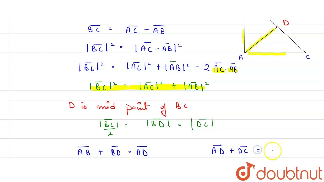 Prove By Vector Method That In A Right angled Triangle ABC AB 2 Prove By Vector Method That In A Right angled Triangle ABC AB 2
