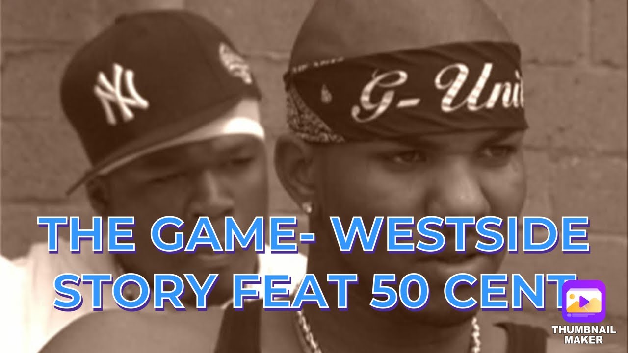 THE GAME - WESTSIDE STORY FEAT 50 CENT (REACTION) - YouTube