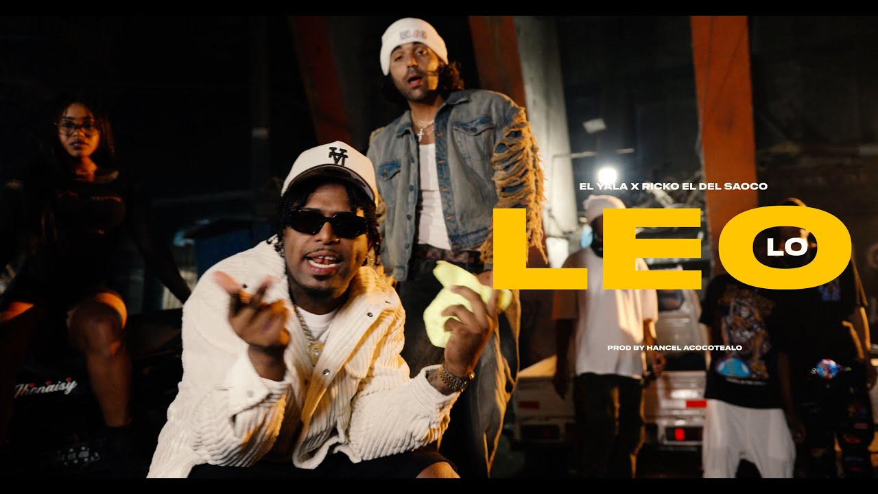 LO LEO ft. Ricko El Del Saoco (Video oficial) - YouTube