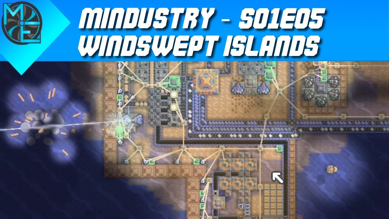 Mindustry - S01E05 - Windswept Islands - YouTube