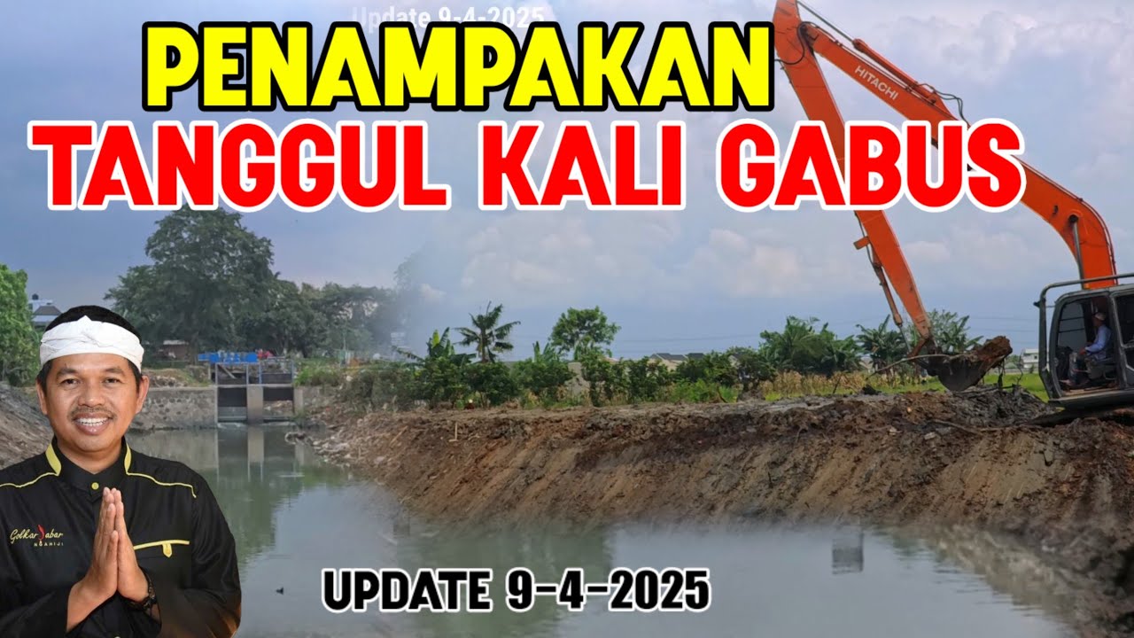 PEMBUATAN TANGGUL KALI GABUS TAMBUN UTARA || NORMALISASI KALI GABUS # ...