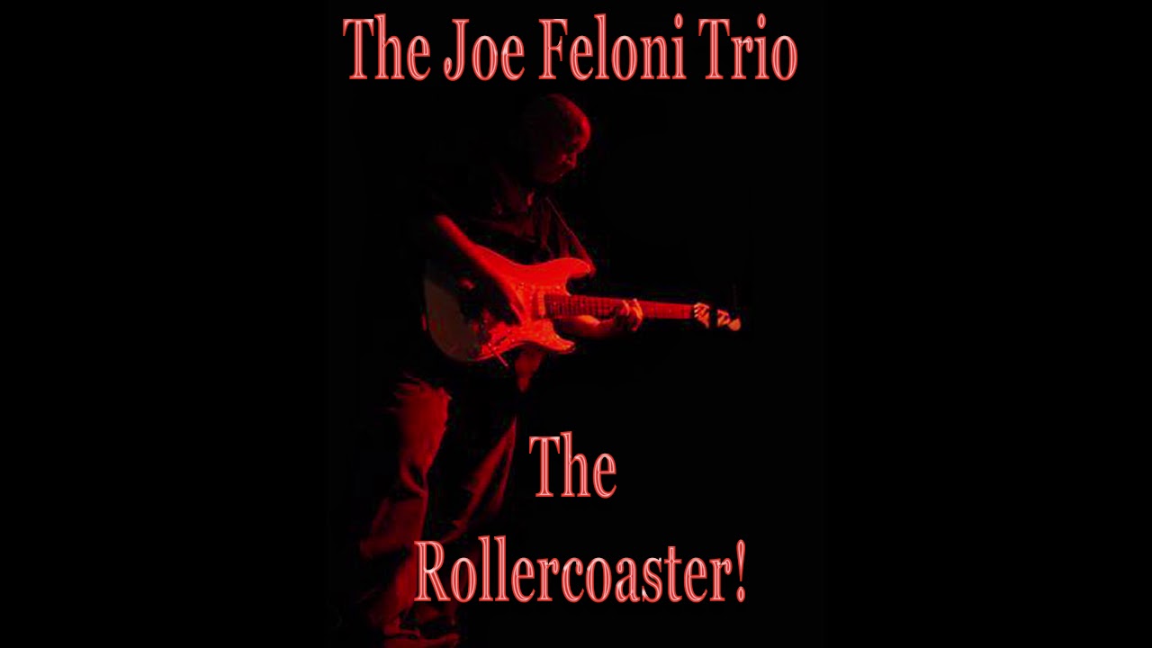 The Joe Feloni Trio "The Rollercoaster" Live @ The Skybar 9 9 06 - YouTube