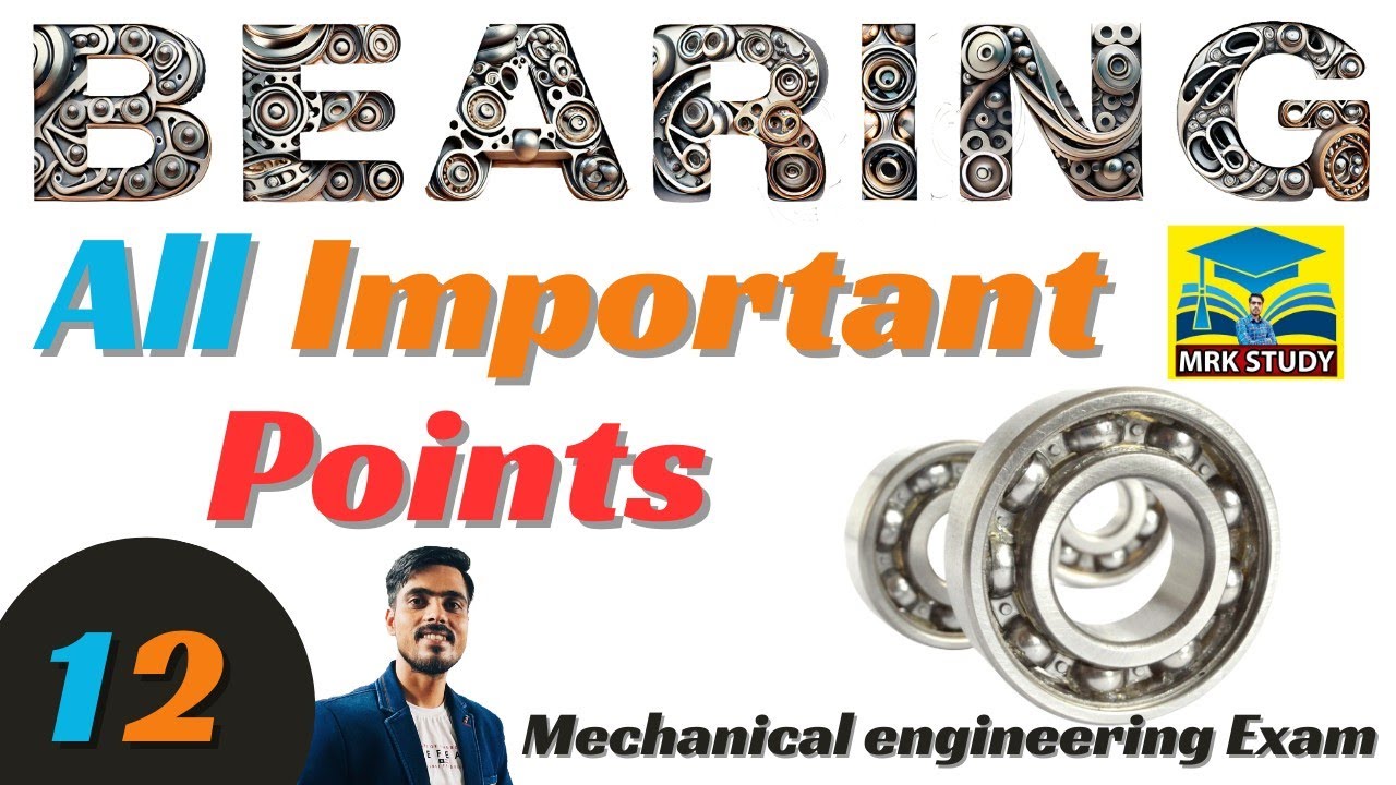 What Is Bearing/Bearing by mrk Study/Bearing Important Points ...