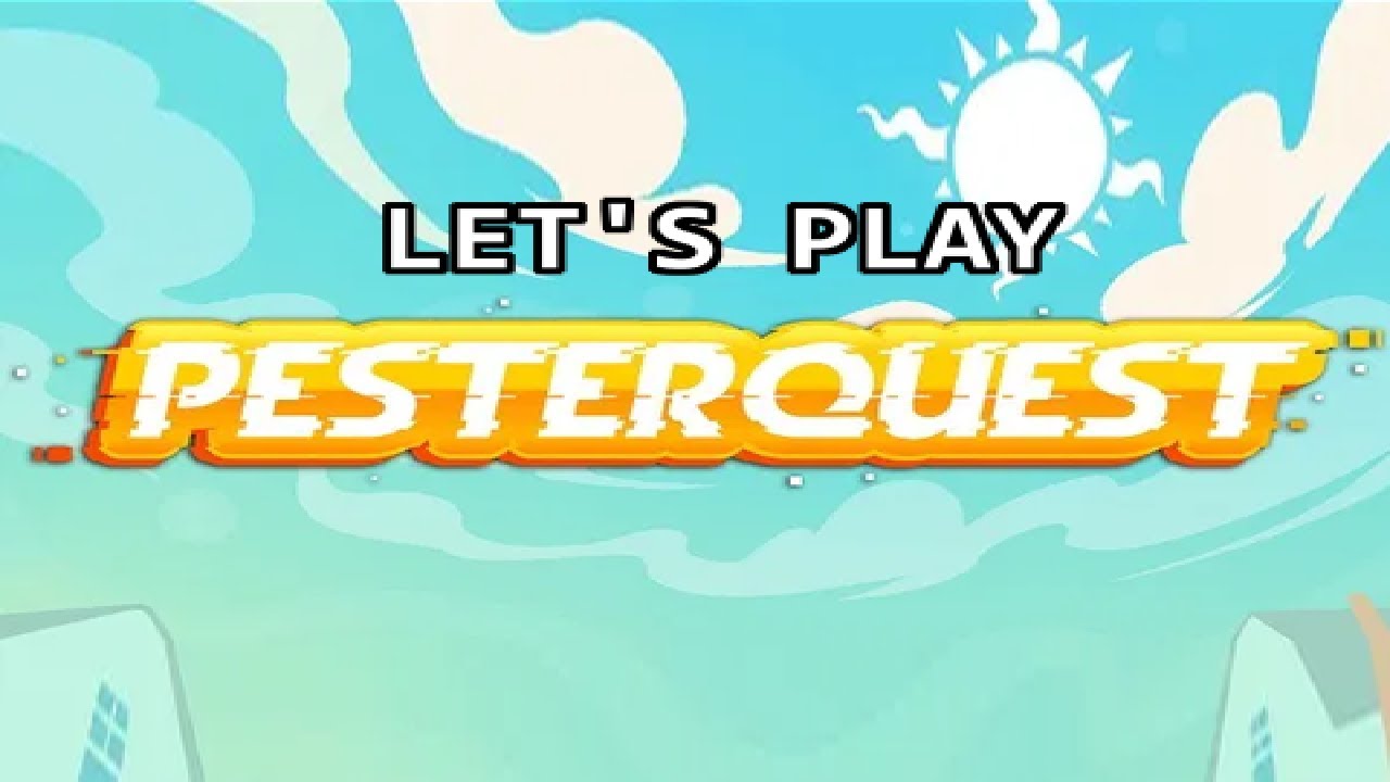 PESTERQUEST (Volumes 1 & 2) - YouTube