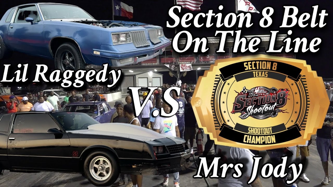 SECTION 8 CHAMPIONSHIP BELT ON THE LINE | GRUDGE RACE | LIL RAGGEDY VS ...
