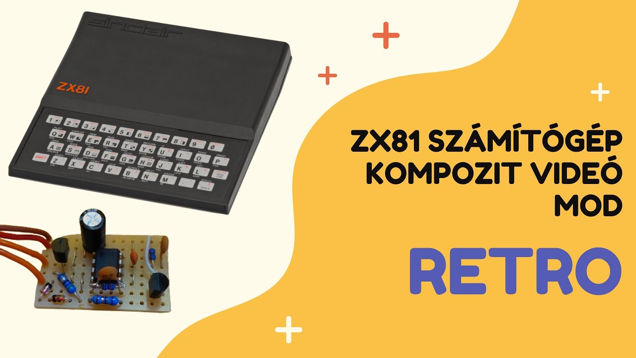 ZX81 kompozit videó jel MOD - YouTube