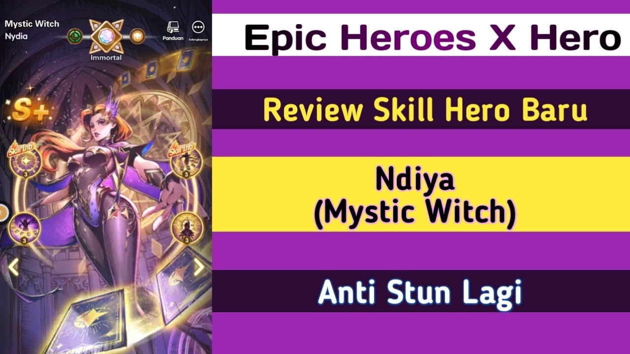 Review Full Skill Hero Baru Nydia (Mystic Witch) | Anti Stun Melulu ...