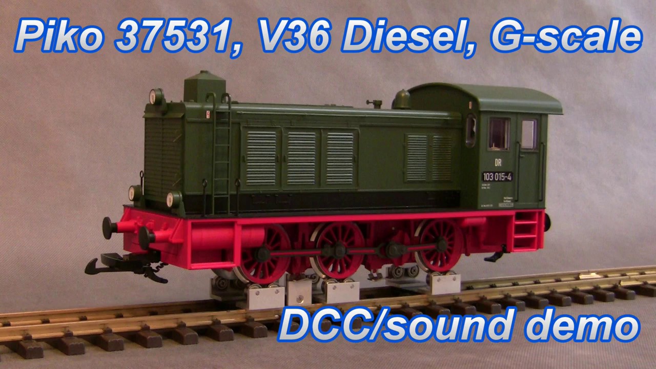 Piko 37531, V36 Diesel, G-scale, DCC/sound demo - YouTube